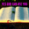Yes God Can Use You - InsideOutlined